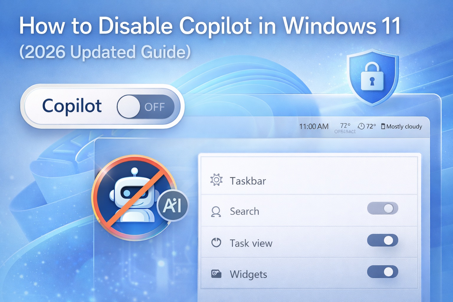 How to Disable Copilot in Windows 11 (2026 Updated Guide)