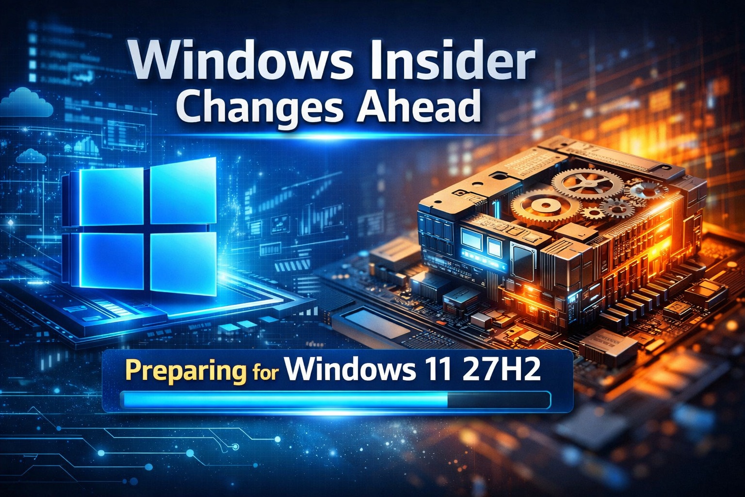 Windows Insider Changes Signal Windows 11 27H2 Upgrade