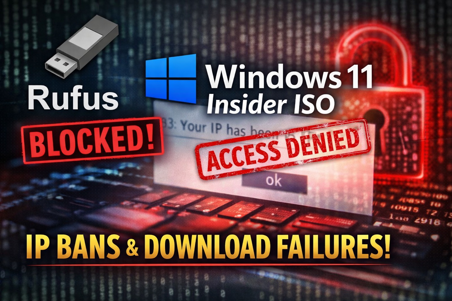 Rufus Devs Accuse Microsoft of Blocking Windows 11 Insider ISOs