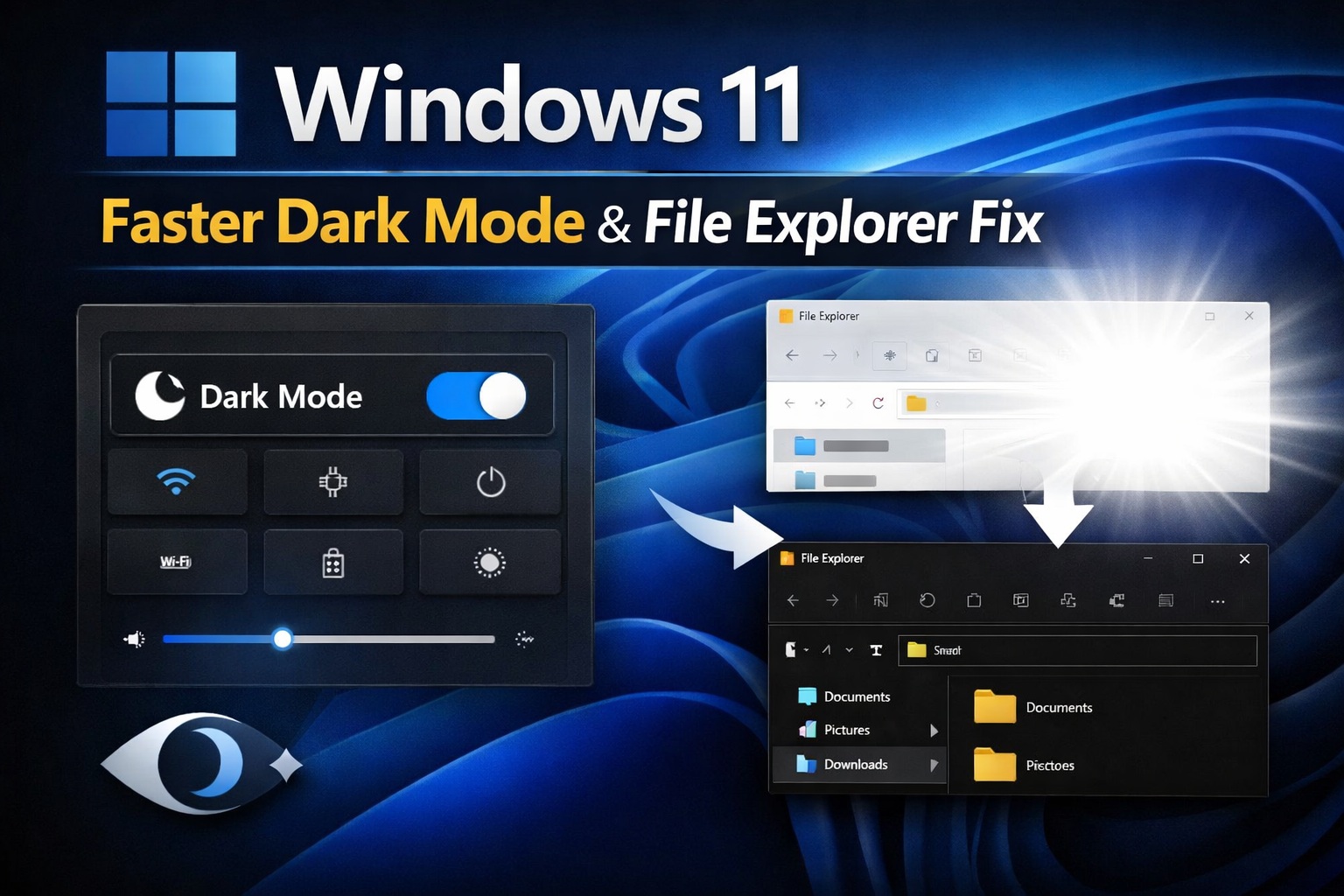 Windows 11 Getting Dark Mode Toggle & File Explorer Flash Fix